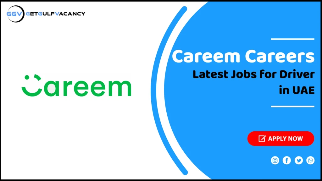 Careem Careers UAE 2025 | Driver Jobs in Dubai