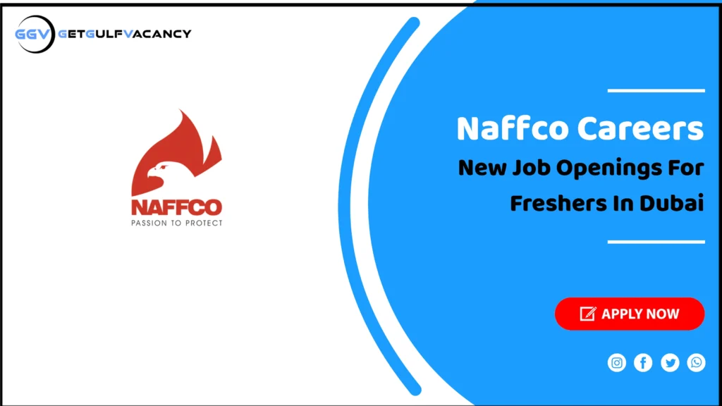 Naffco Careers Dubai 2025 | Latest Job Vacancies