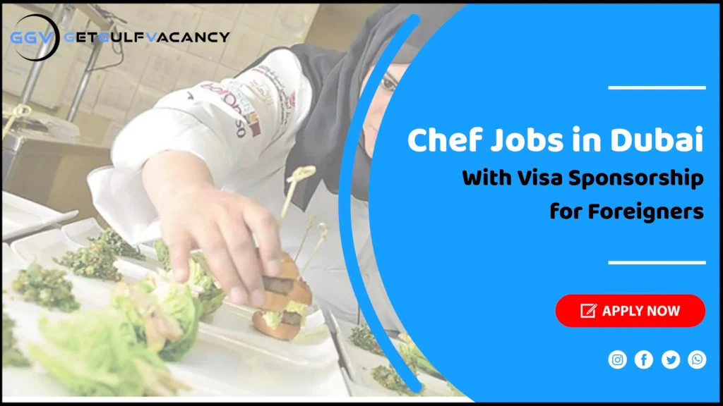 Chef Jobs in Dubai 2026 | Culinary Staff Vacancies