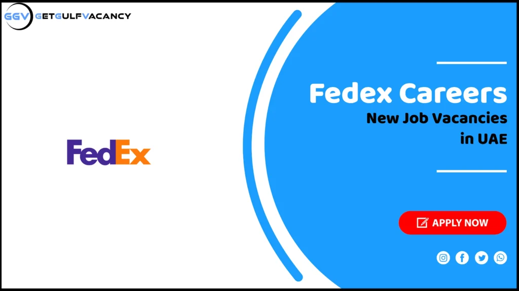 FedEx Careers UAE 2025 | Remote Work Vacancies